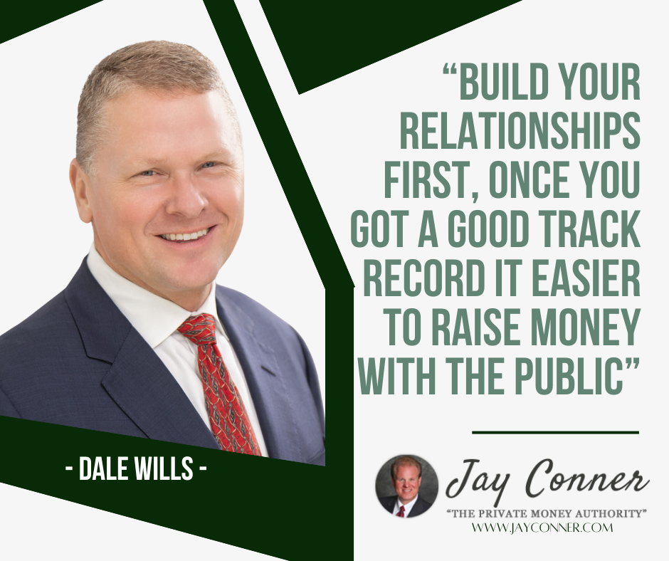 Episode 193: From $0 to $100 Million: Dale Wills Shares His Private ...