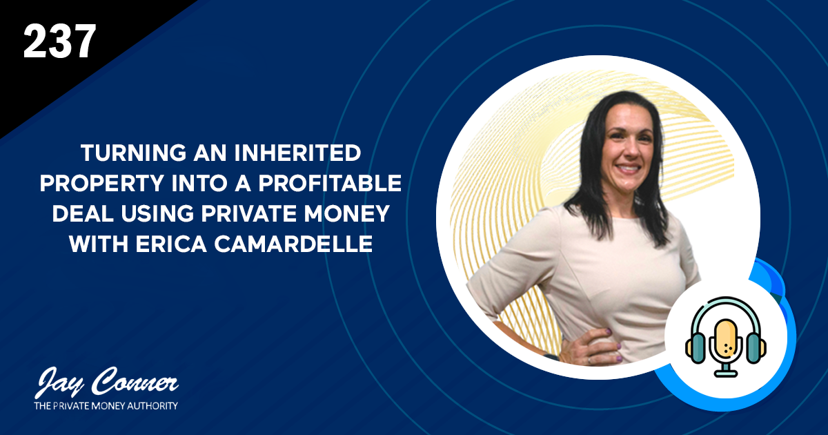 Episode 237: Turning an Inherited Property into a Profitable Deal Using ...