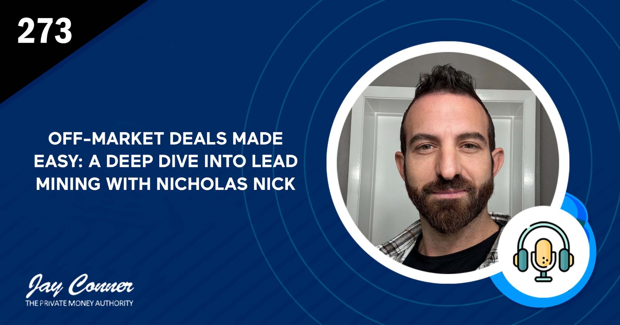 Episode 273: Off-Market Deals Made Easy: A Deep Dive into Lead Mining ...